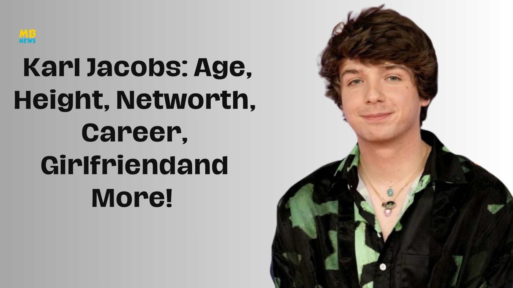 Karl Jacobs From MrBeast: Age, Height, Net Worth, Career, Girlfriend ...