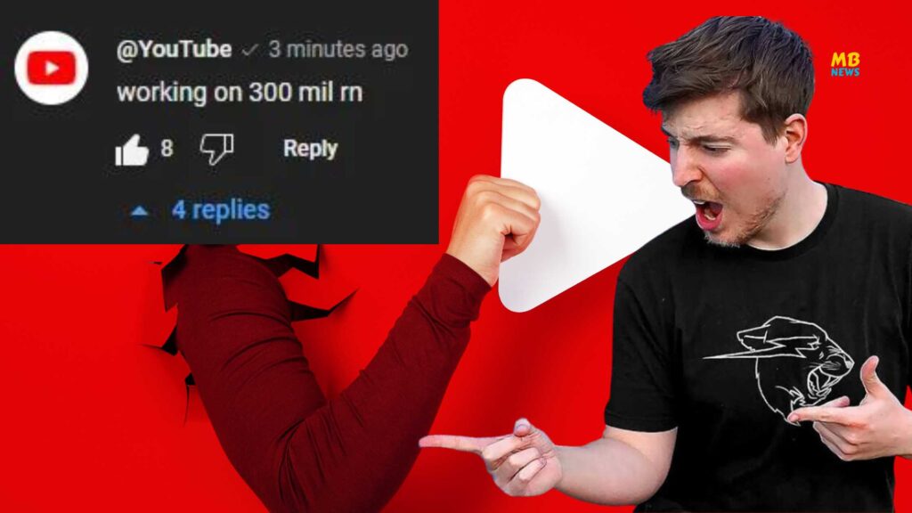 MrBeast Anticipates YouTube’s 300 Million Subscribers Play Button ...